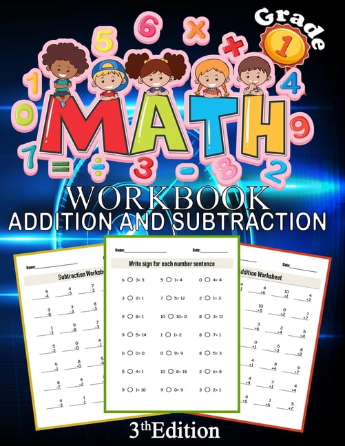 Math Addition And Subtraction Workbook Grade 1 3th Edition : 100 Pages ...