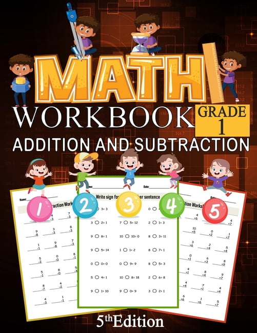 Math Addition And Subtraction Workbook Grade 1 5th Edition: 100 Pages ...