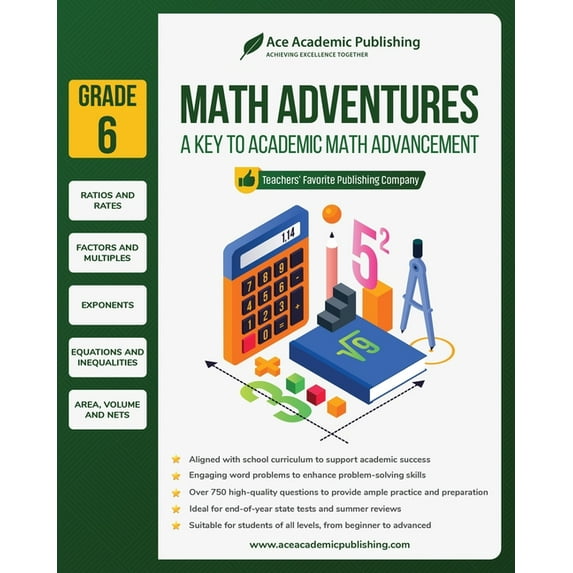Math Adventures - Grade 6: A Key to Academic Math Advancement ...