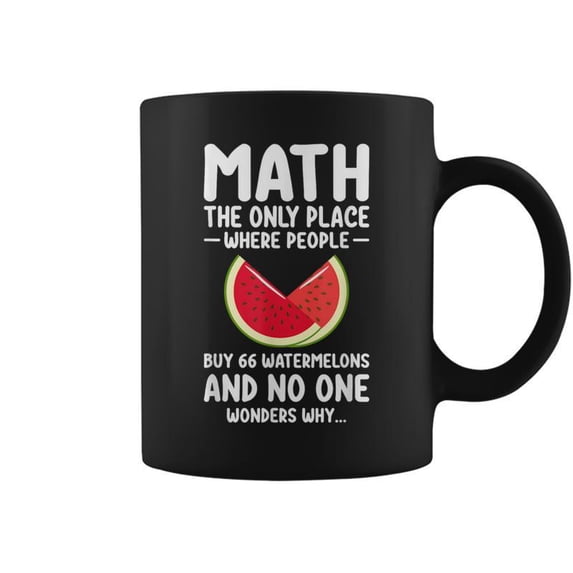 Math And Watermelons Mathematics Calculation Numbers Coffee - Walmart.com