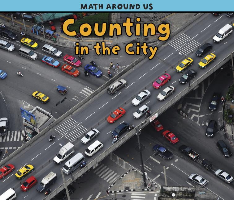 Math Around Us: Counting in the City (Paperback) - Walmart.com
