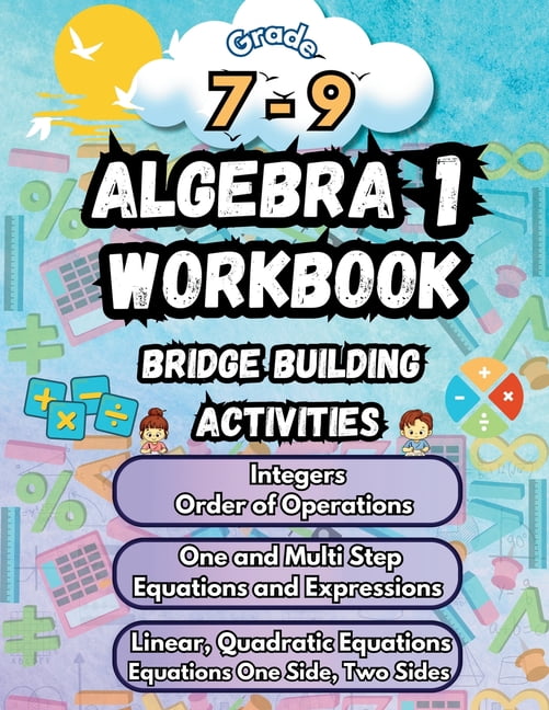 Math Bridge Building Activities Summer Math Algebra 1 Workbook Grade 7 ...