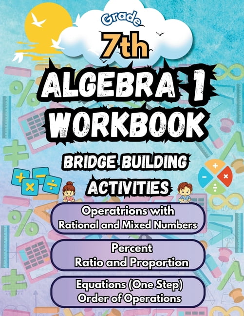 Math Bridge Building Activities Summer Math Algebra 1 Workbook Grade 7 ...
