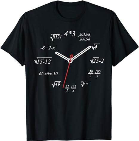 Math Clock Nerdy Math Teacher Math Student Math Clock T-Shirt - Walmart.com