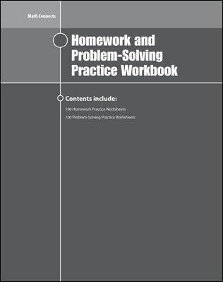 Math Connects, Course 2, Homework and Problem-Solving Workbook ...