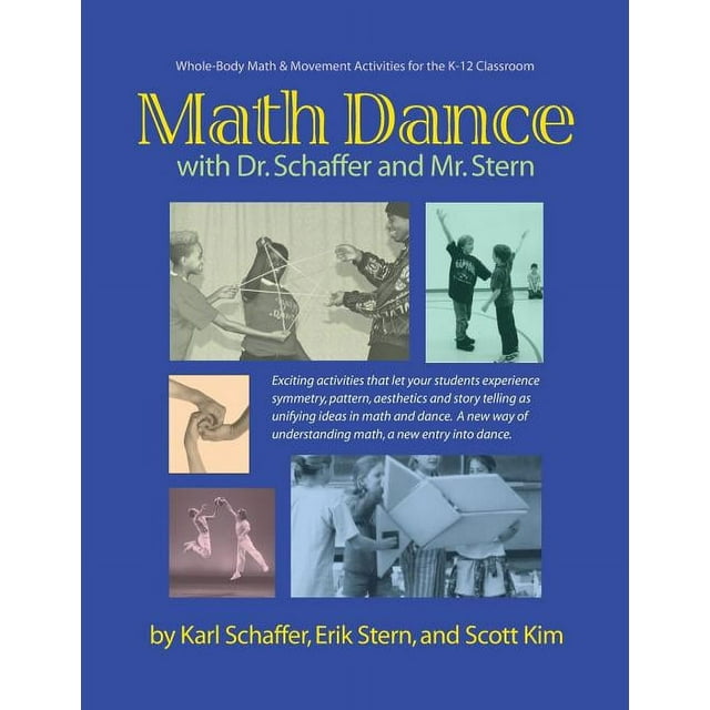 Math Dance with Dr. Schaffer and Mr. Stern: Whole body math and ...