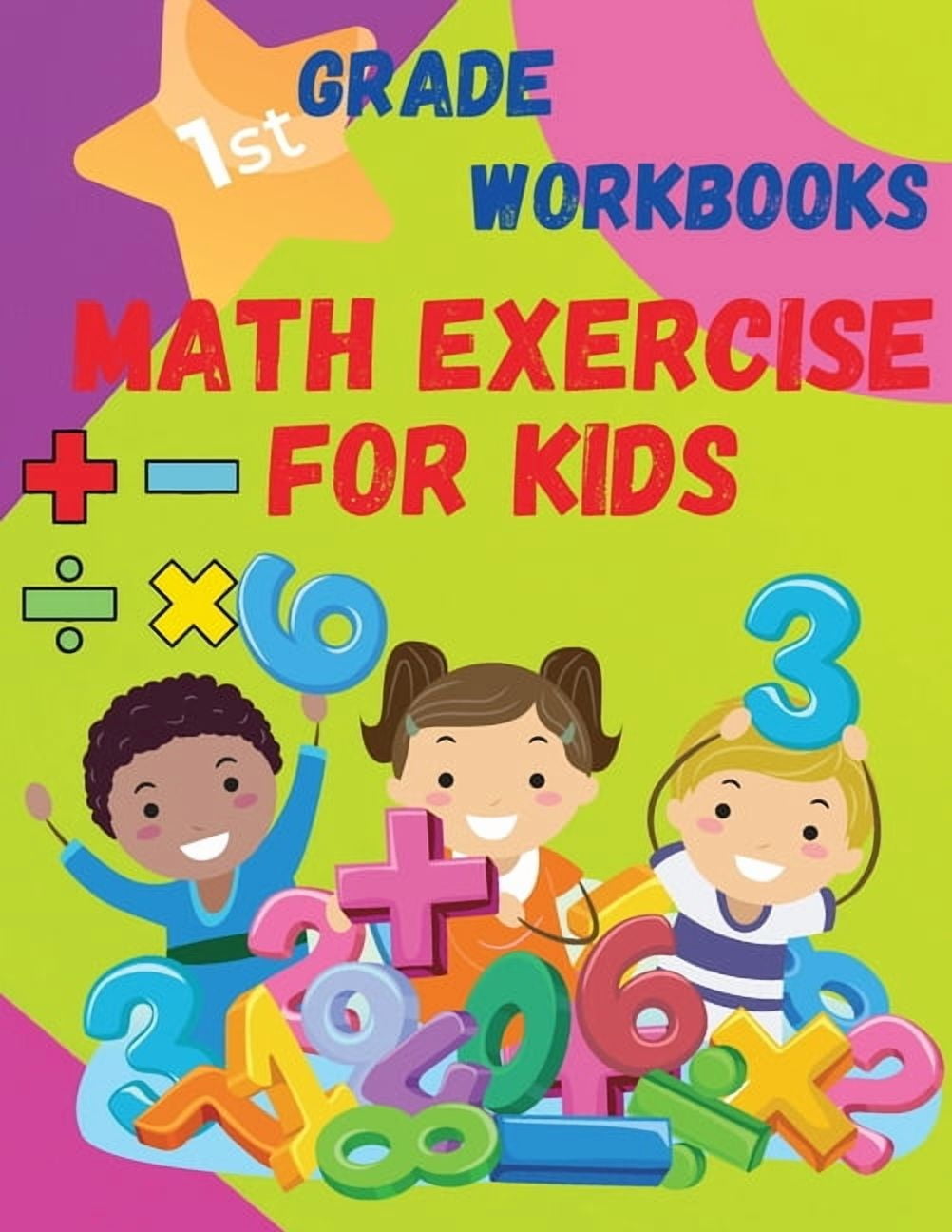 Math Exercise For Kids 1 St Grade Workbooks: Kindergarten Workbook ...