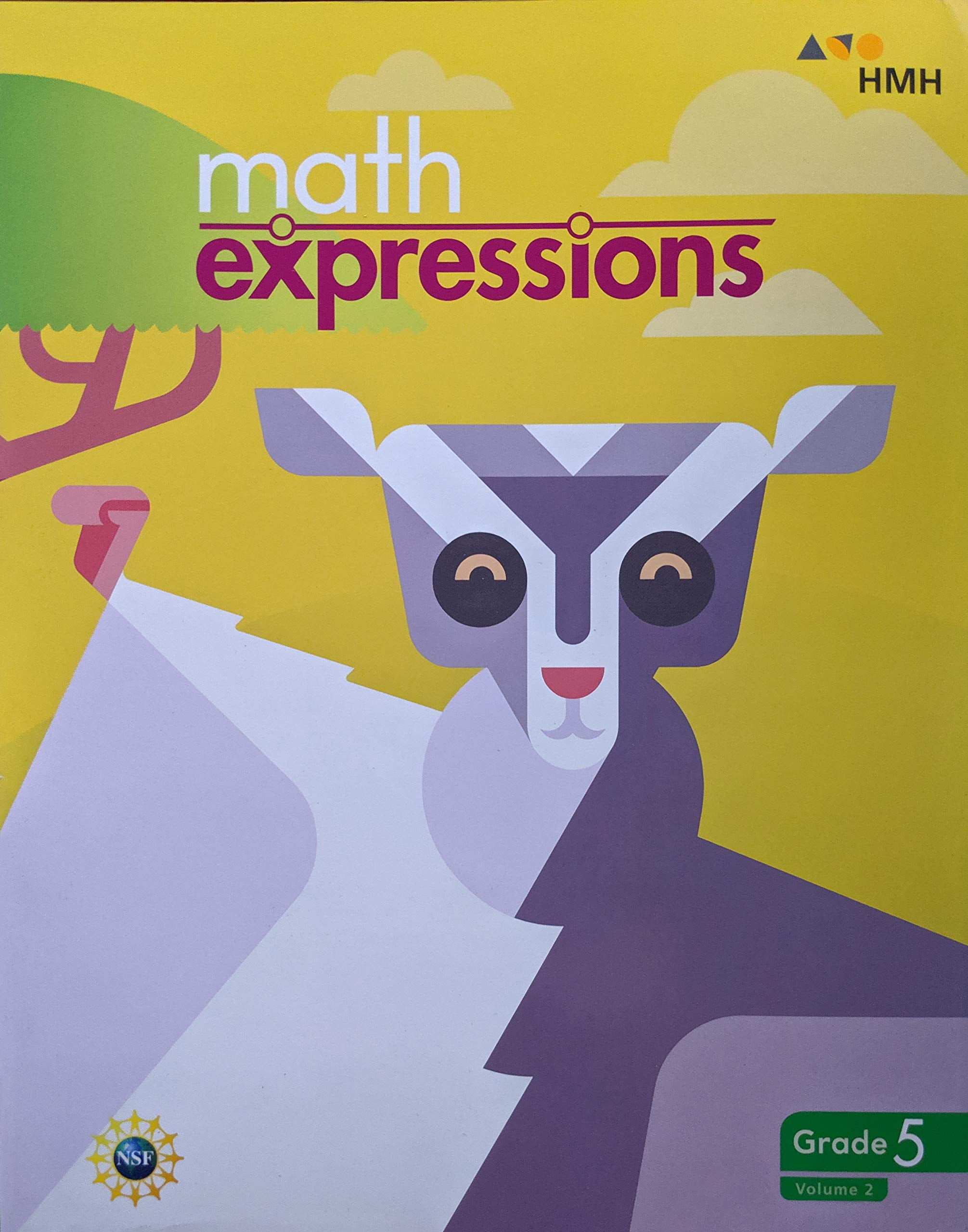 Math Expressions Student Activity Book, Grade 5, Volume 2, c. 2018, 9781328743909, 132874390X ...