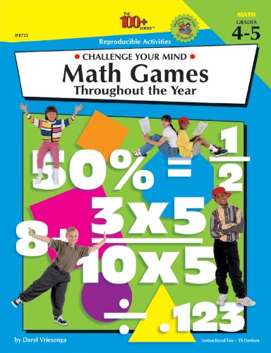 Pre-Owned Math Games Throughout the Year: Challenge Your Mind, Grades 4 ...