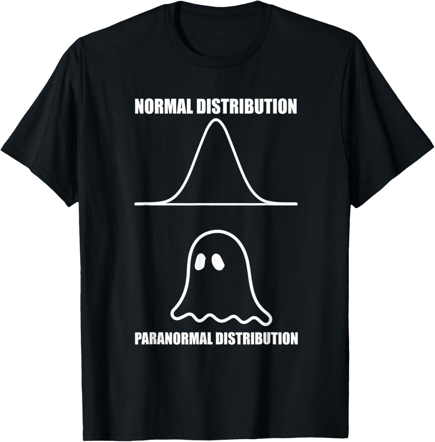 Math Ghost Normal Paranormal Distribution Geometry teacher T-Shirt ...