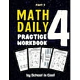 Math Grade 4: Math Daily Practice Workbook 4 Part 2 : Common Core-Grade ...