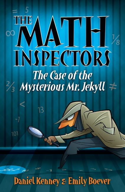 Math Inspectors Case of the Mysterious Mr. Jekyll, (Hardcover ...