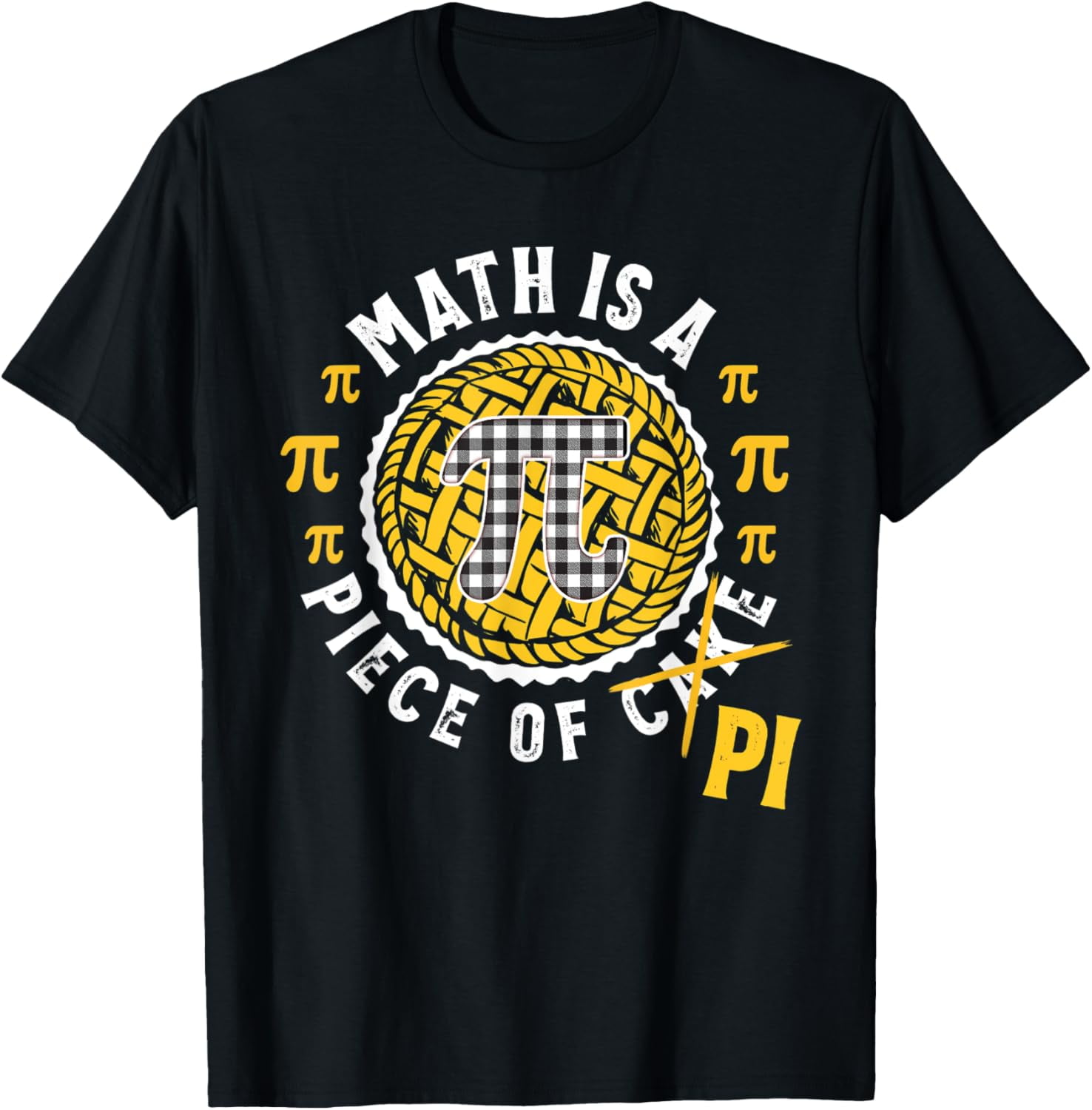 Math Is A Piece Of Cake Pi Symbol Buffalo Plaid Math Teacher T-Shirt ...