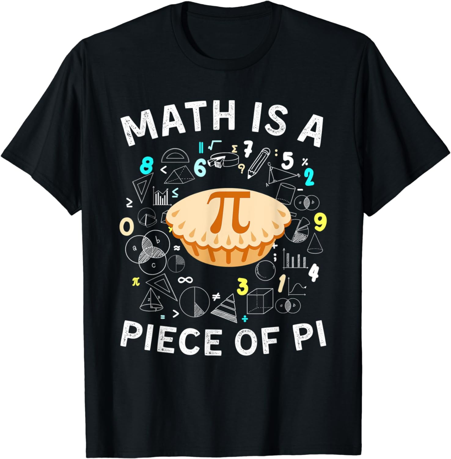 Math Is A Piece Of Pi Symbol Math Teacher Tools Pi Day Kids T-Shirt ...