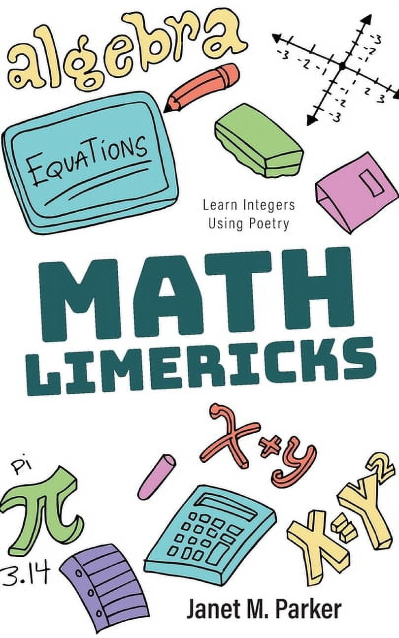 Math Limericks : Learn Integers Using Poetry (Paperback) - Walmart.com