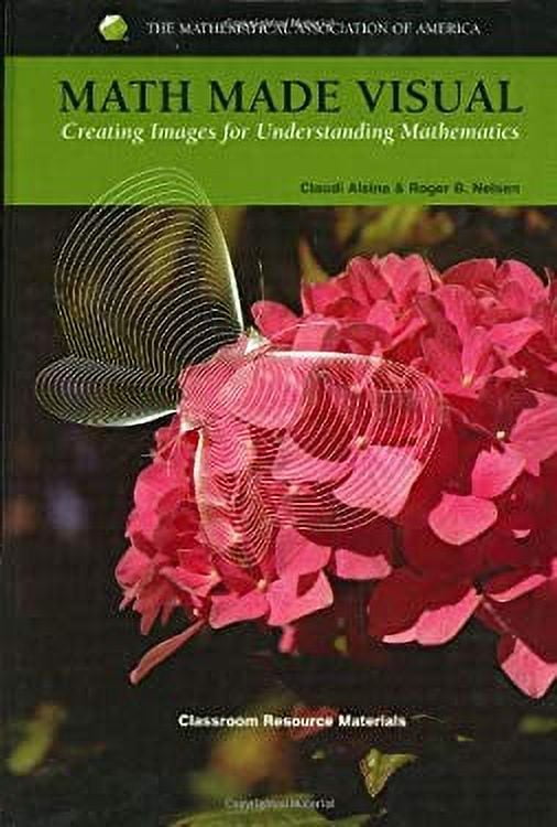 Pre-Owned Math Made Visual: Creating Images for Understanding ...