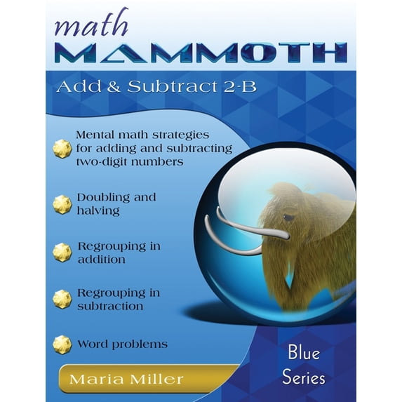 Math Mammoth Add & Subtract 2-B, (Paperback) - Walmart.com