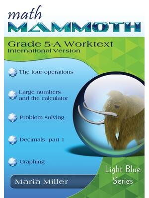 Math Mammoth Grade 5-A Worktext, International Version - Walmart.com