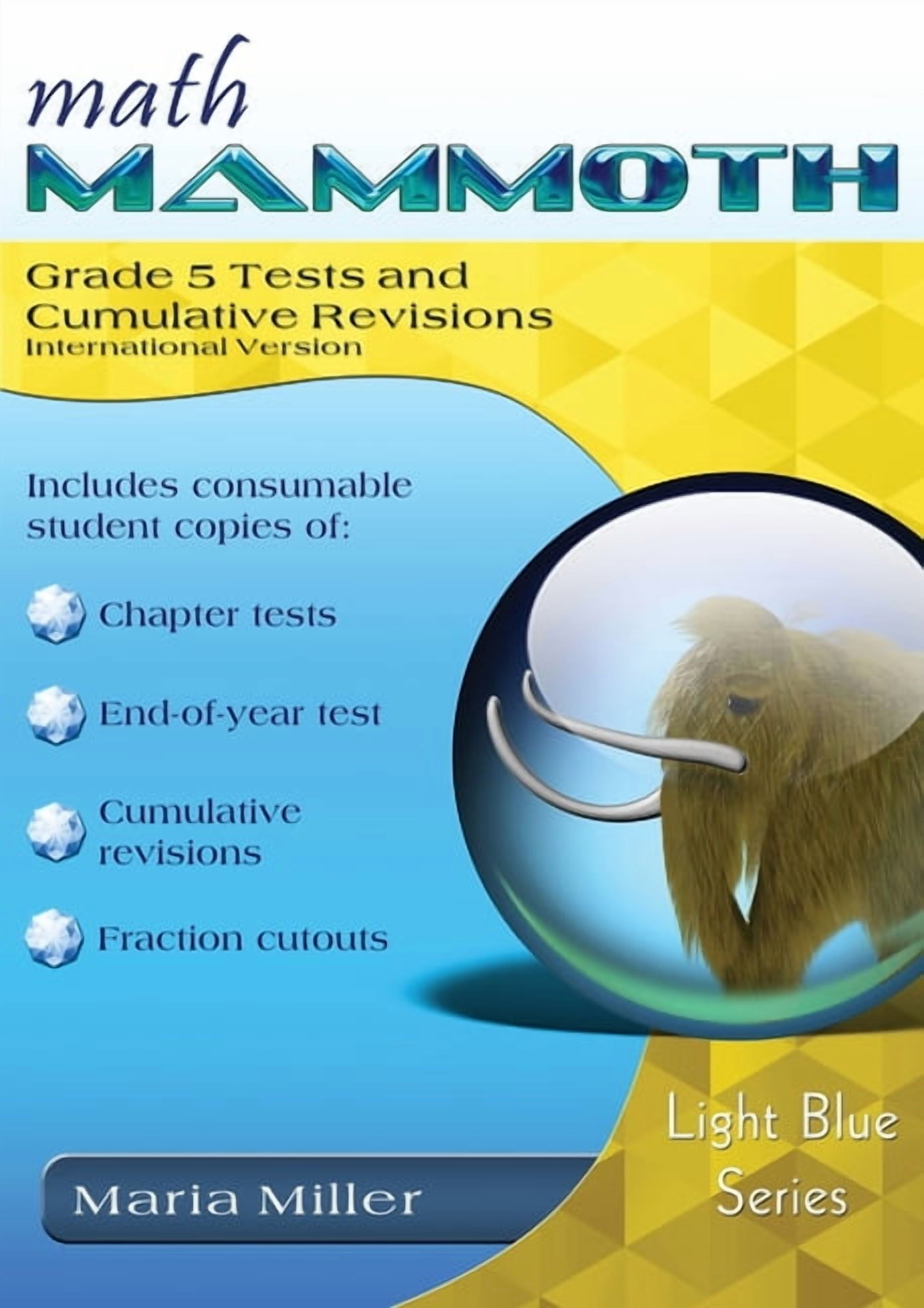 Math Mammoth Grade 5 Tests and Cumulative Revisions, International ...