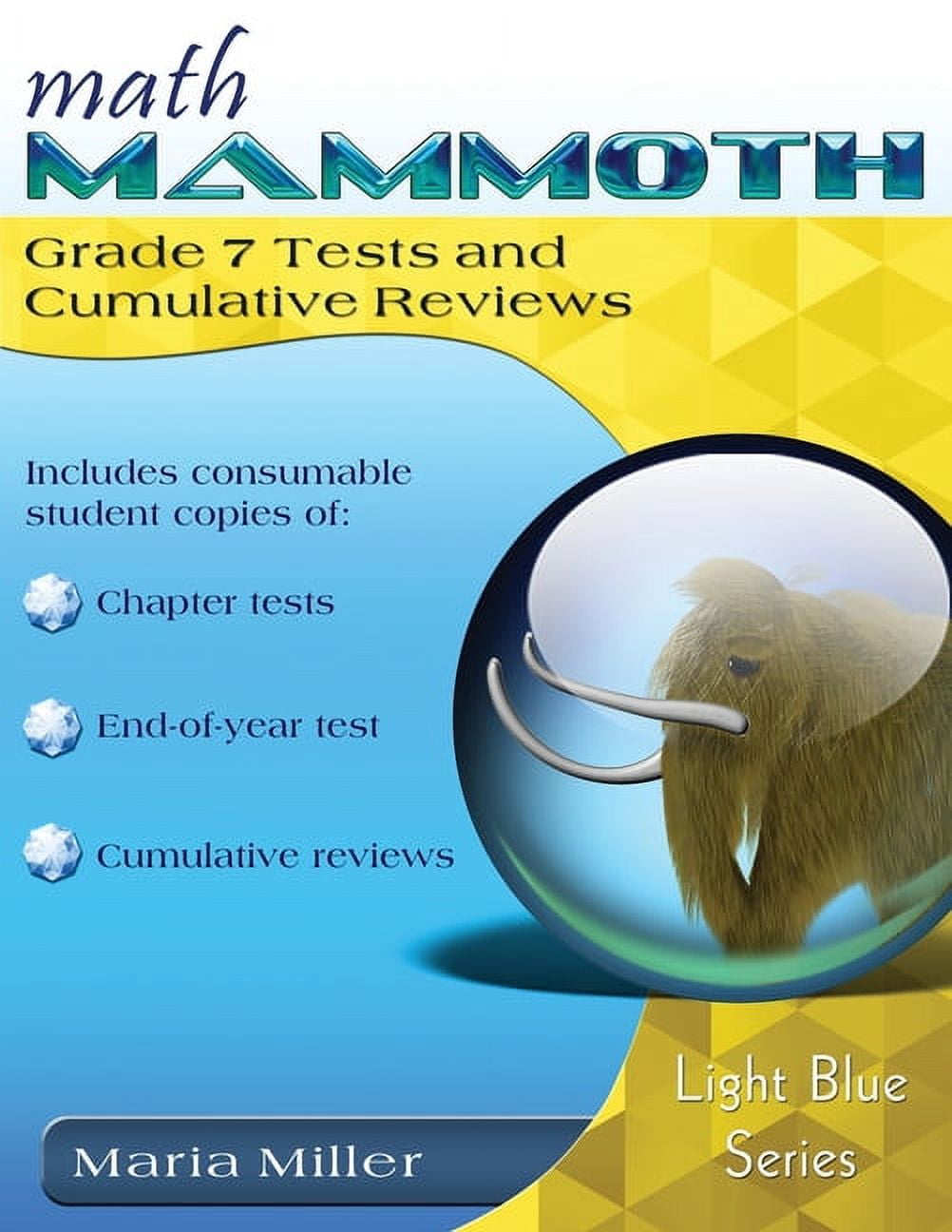 Math Mammoth Grade 7 Tests and Cumulative Reviews, (Paperback ...
