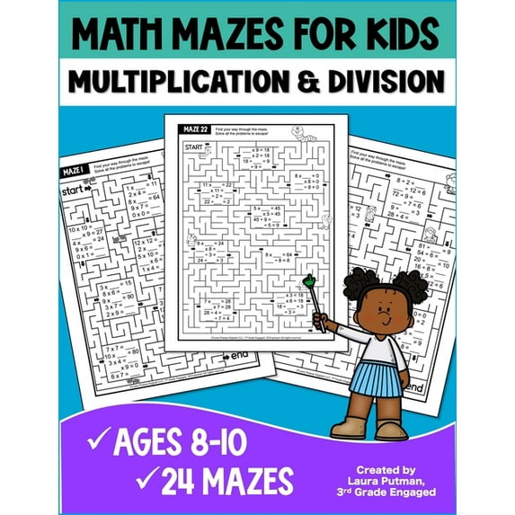 Math Mazes for Kids Math Mazes for Kids Multiplication and Division ...