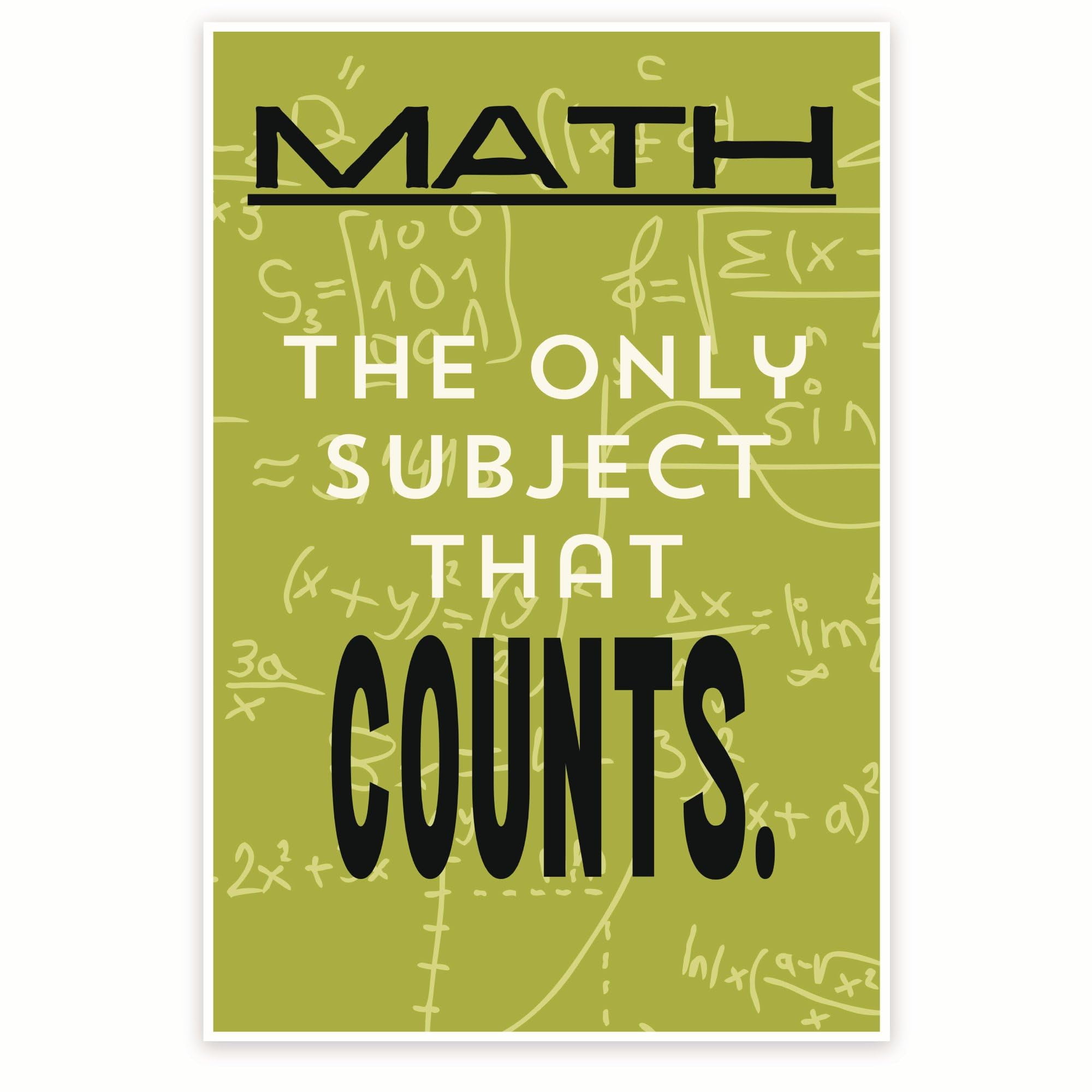 Math the Only Subject That Counts Poster - Funny Punny Math Jokes ...