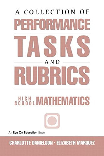 Pre-Owned A Collection of Performance Tasks & Rubrics: High School ...