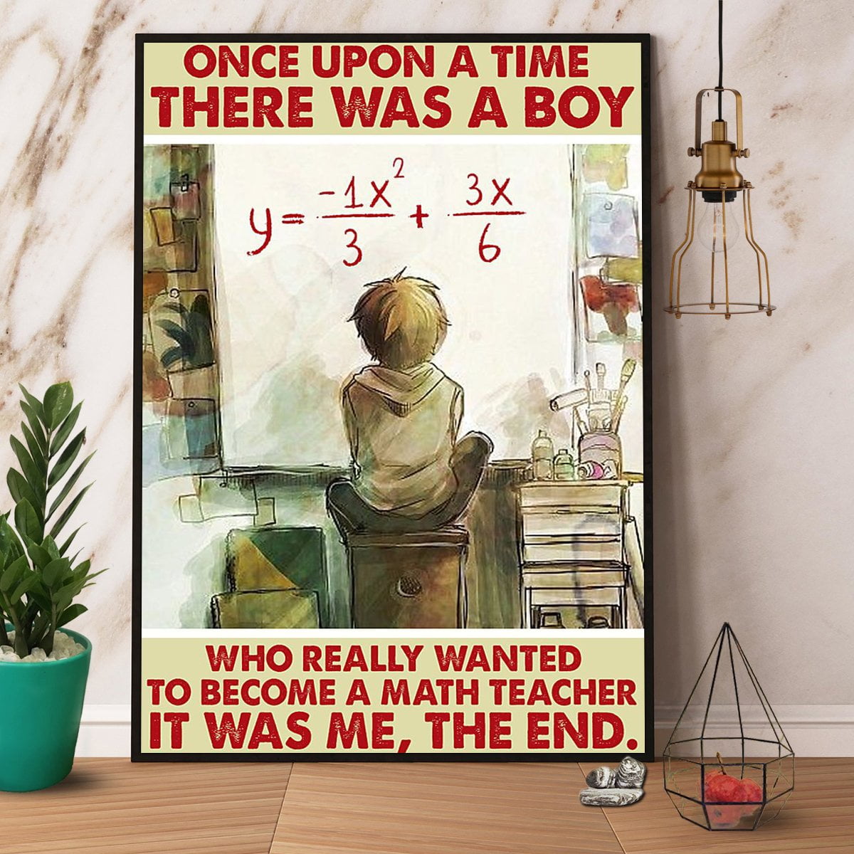 Math Teacher A Boy Really Wanted To Become A Math Teacher Boy Board ...