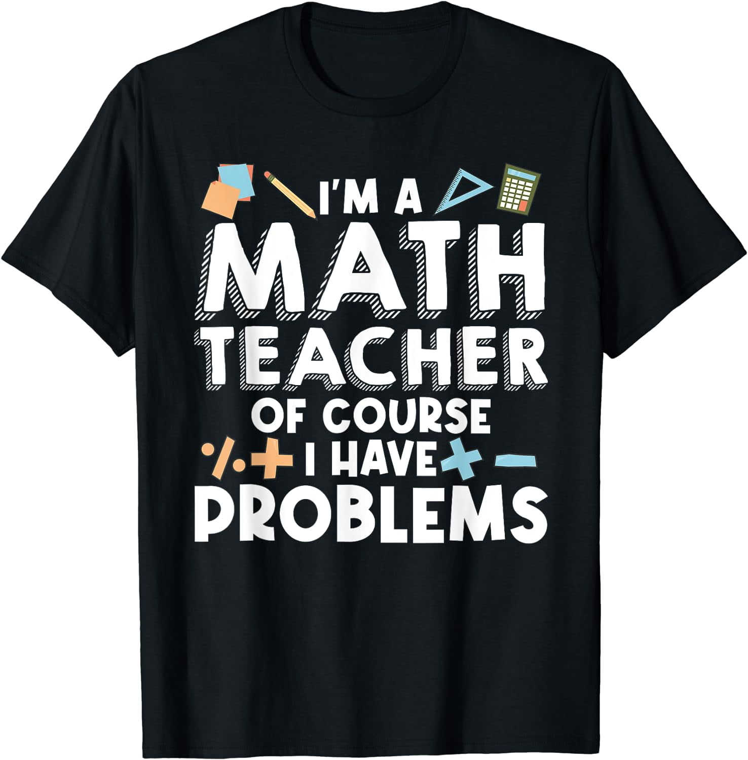 Math Teacher Art Men Women Statistics Algebra Mathematics T-Shirt ...