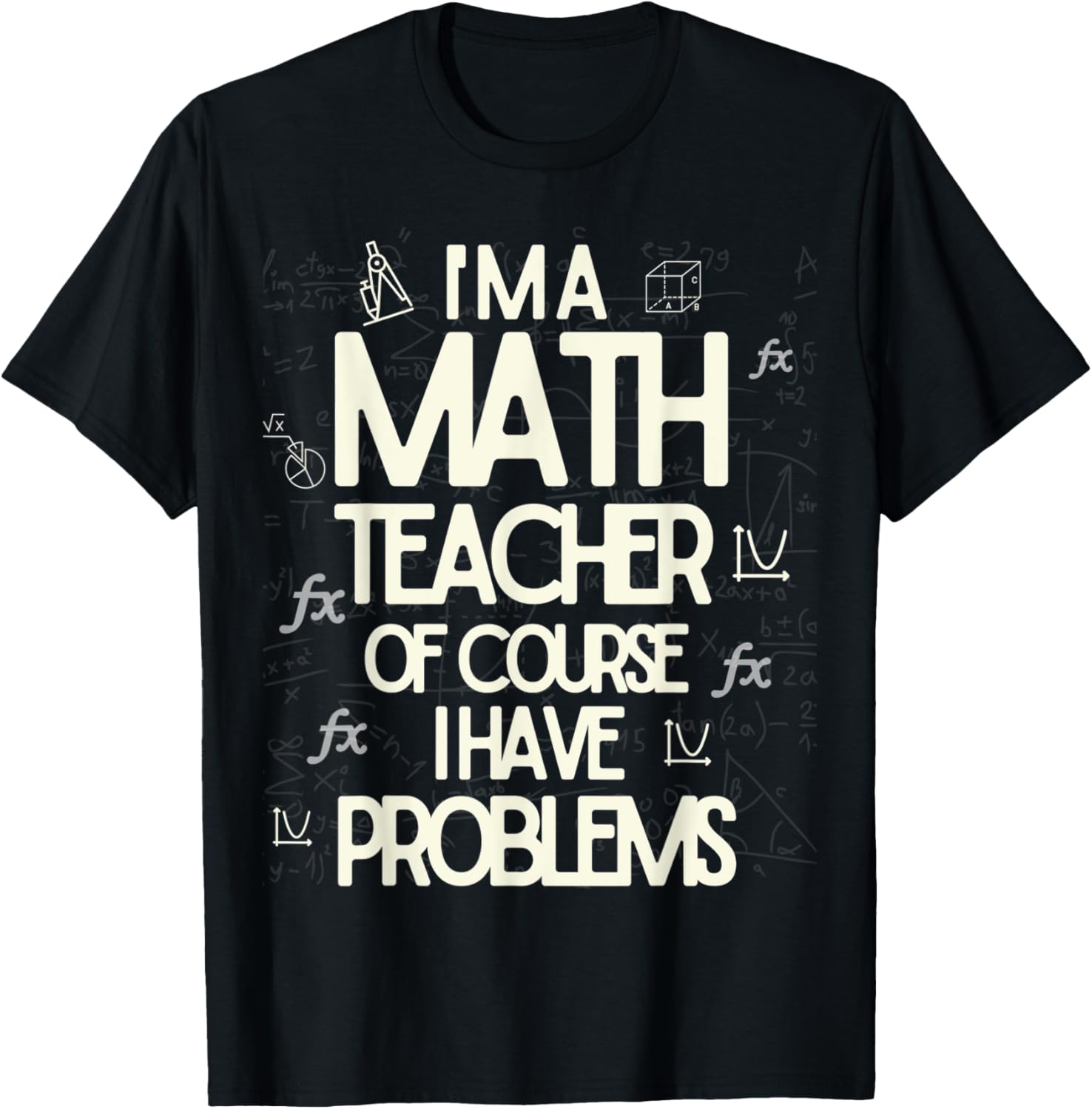 Math Teacher Art Men Women Statistics Algebra Mathematics T-Shirt ...