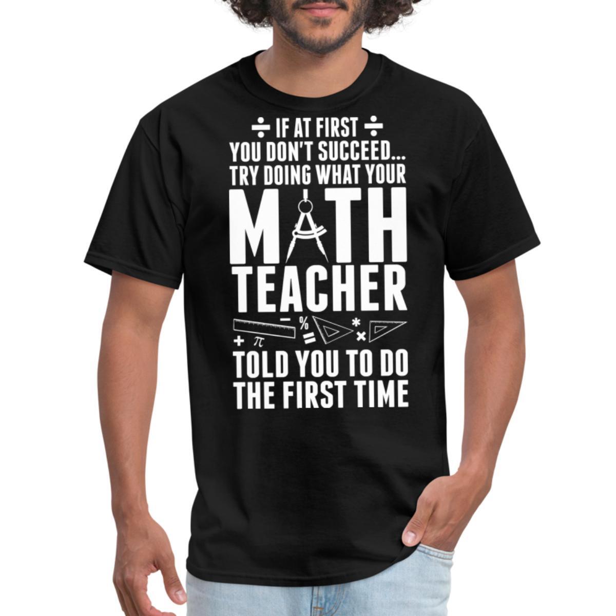 Math Teacher Funny Quote Men's T-Shirt - Walmart.com