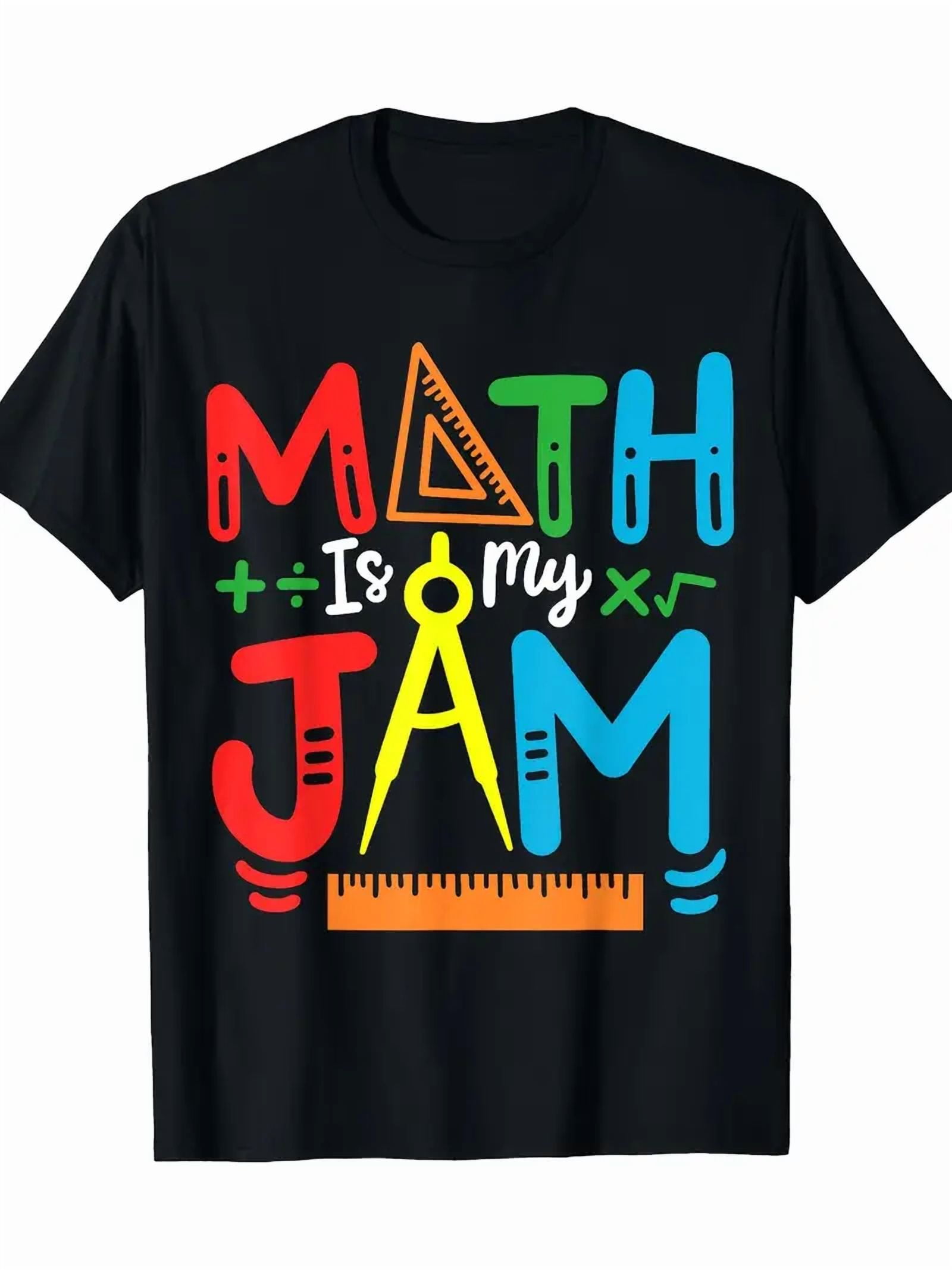 Math Teacher Math Student Math Is My Jam- 220g -100% Cotton - T-Shirt ...