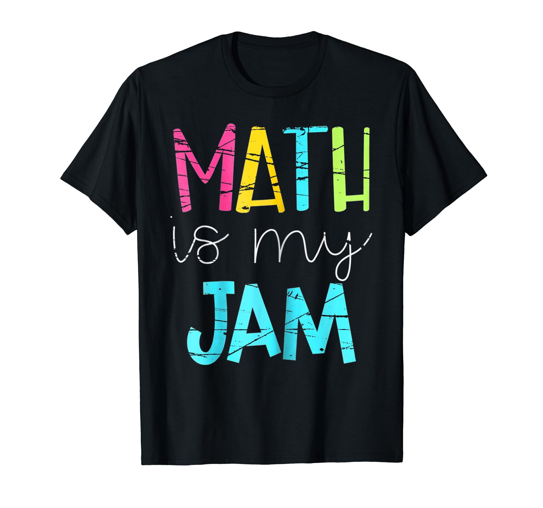 Math Teacher Math is My Jam T-Shirt - Walmart.com