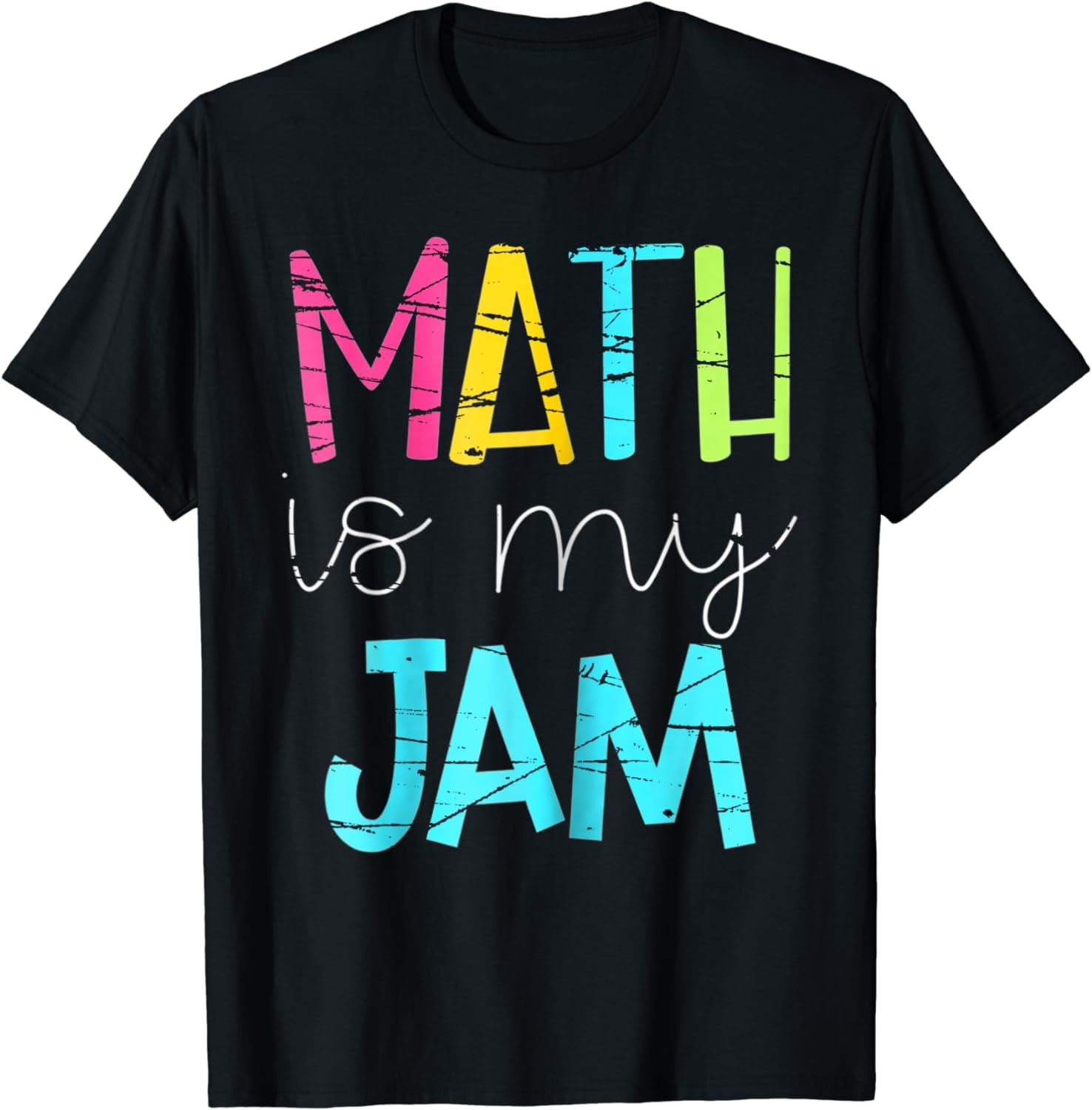 Math Teacher Math is My Jam T-Shirt - Walmart.com