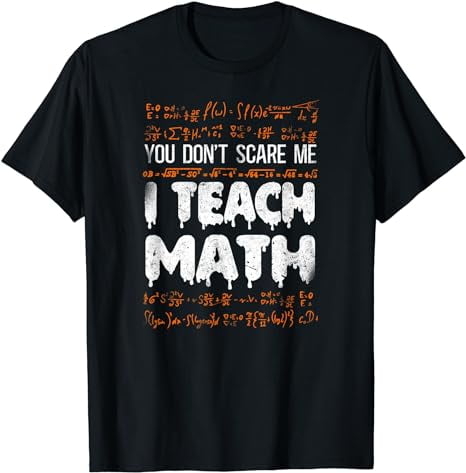 Math Teacher Nerd Student Formula Equation Halloween You T-Shirt ...