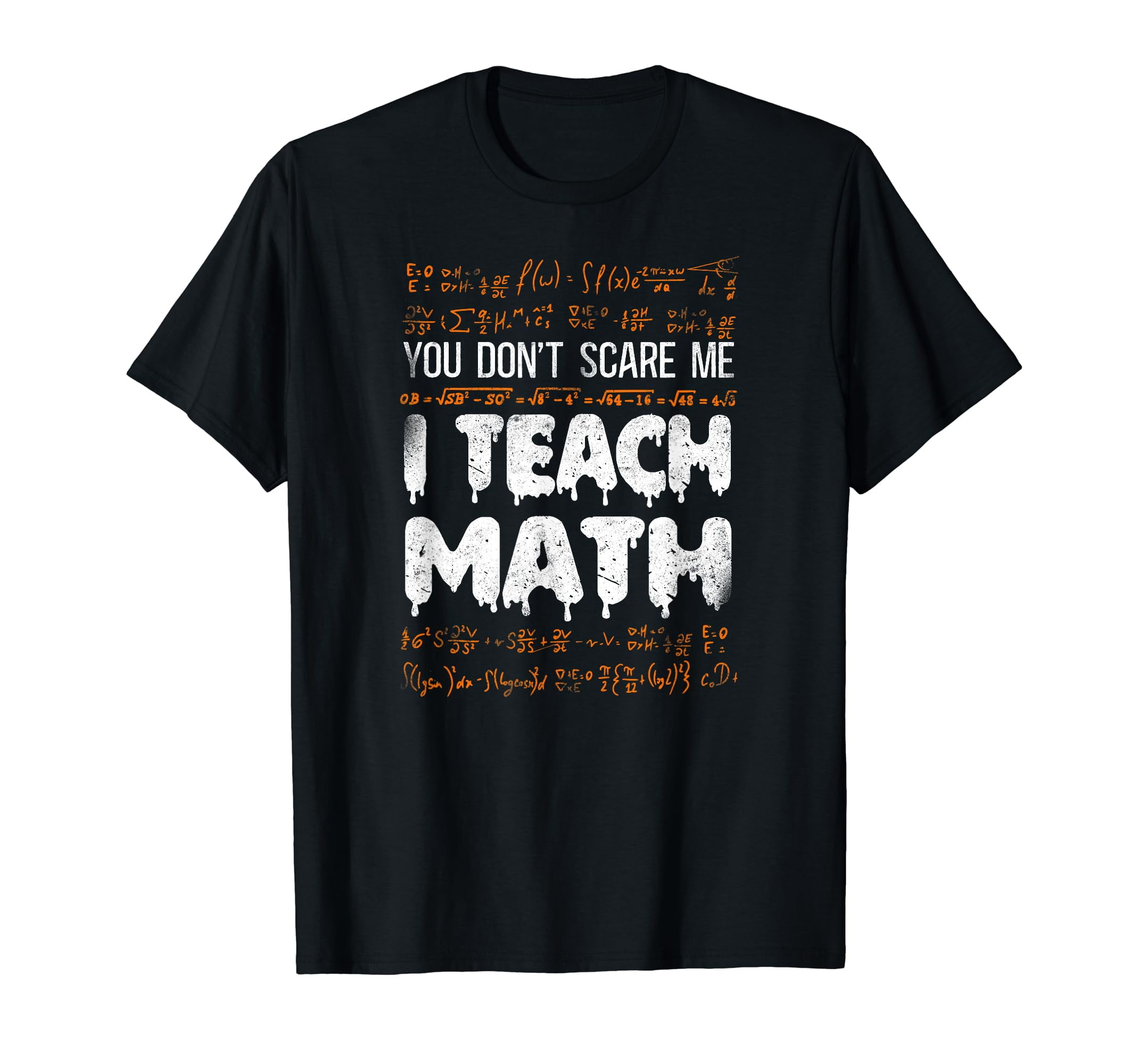 Math Teacher Nerd Student Formula Equation Halloween You T-Shirt ...