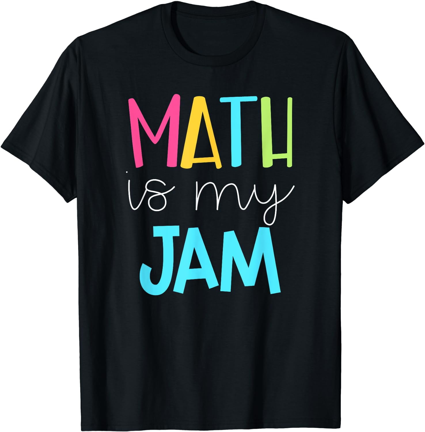 Math Teacher Shirt - Math is My Jam - Walmart.com