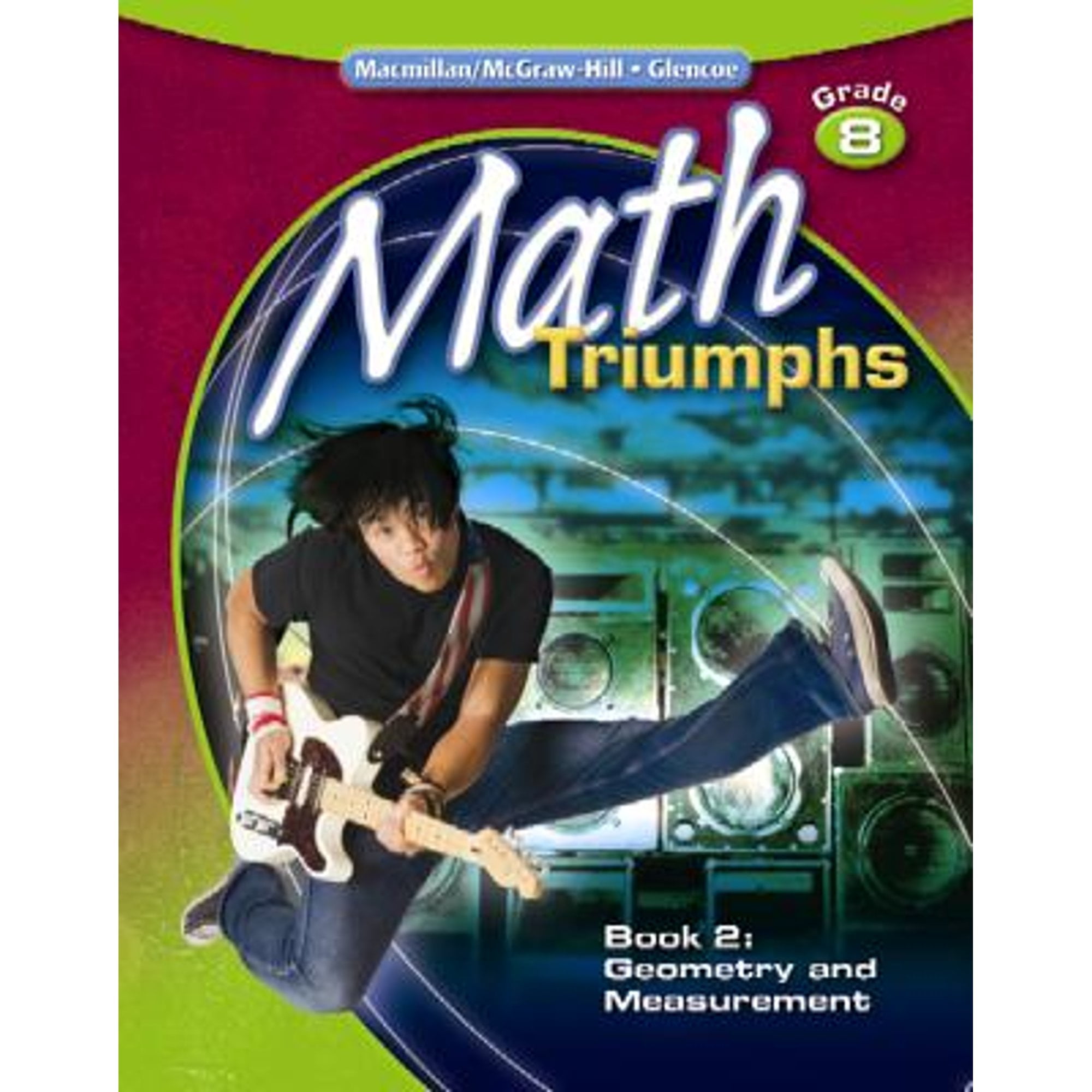 Pre-Owned Math Triumphs, Grade 8, Student Study Guide, Book 2: Geometry ...