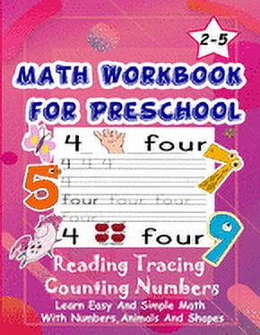 Math Workbook for Preschool Reading Tracing Counting Numbers : Basic ...