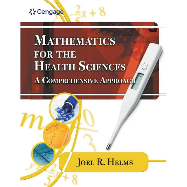 Math and Writing for Health Science Mathematics for Health Sciences: A ...