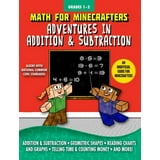 Math for Minecrafters Math for Minecrafters: Adventures in Addition ...