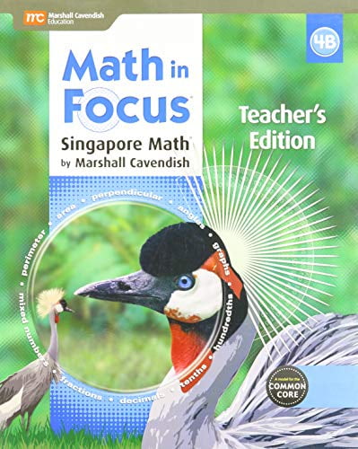 Pre-Owned Math in Focus 4B (Singapore Math by Marshall Cavendish ...