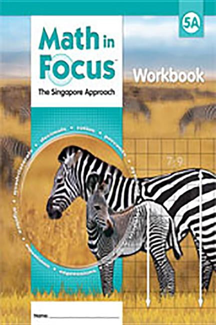 Math in Focus: Singapore Math Student Workbook Grade 5: Book a ...