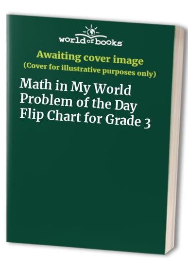 Pre-Owned Math in My World Problem of the Day Flip Chart for Grade 3 ...
