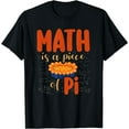Math is a piece of PI for a Math teacher funny math T-Shirt - Walmart.com