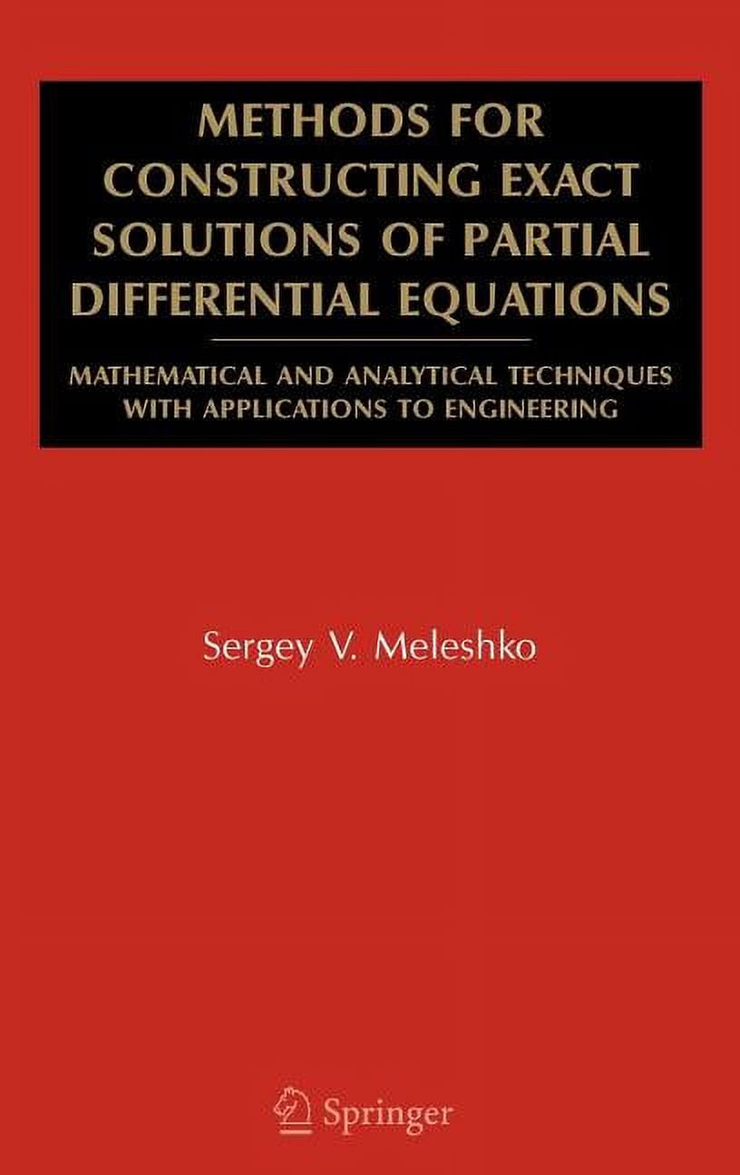 Mathematical and Analytical Techniques w Methods for Constructing Exact Solutions of Partial ...
