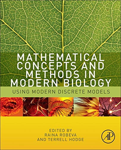Pre-Owned Mathematical Concepts and Methods in Modern Biology: Using ...