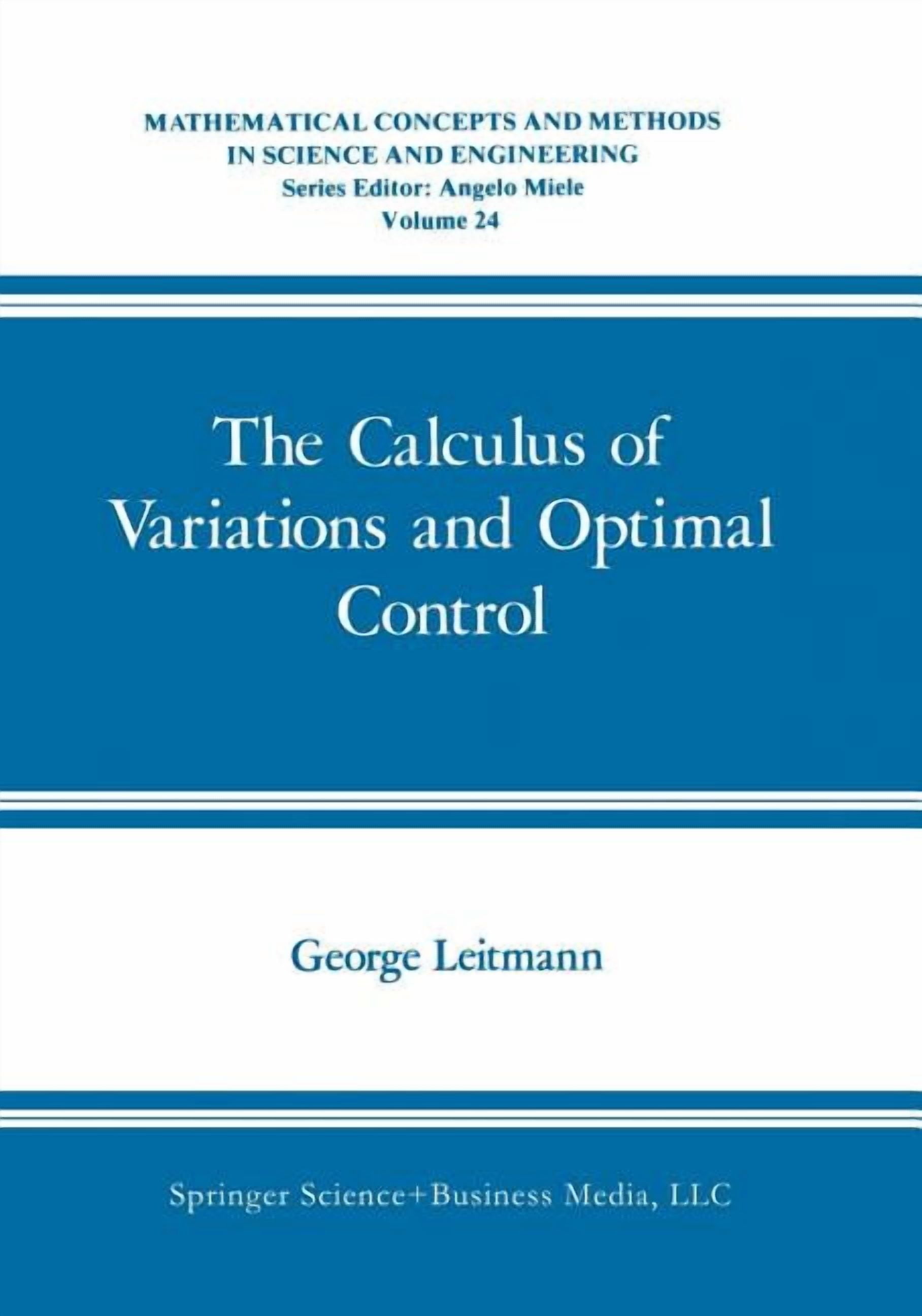 Mathematical Concepts and Methods in Sci The Calculus of Variations and ...