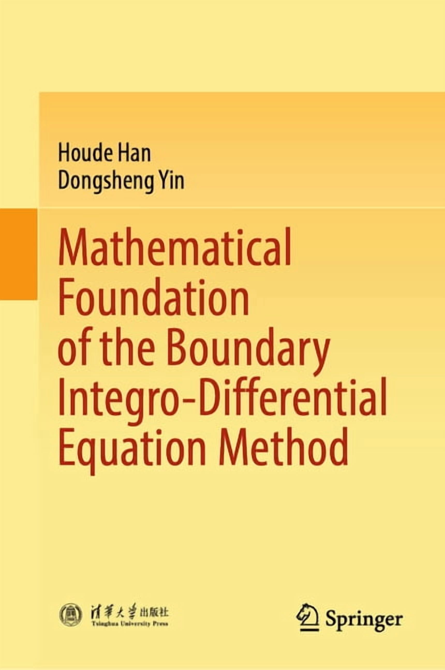Mathematical Foundation of the Boundary Integro-Differential Equation Method, (Hardcover ...