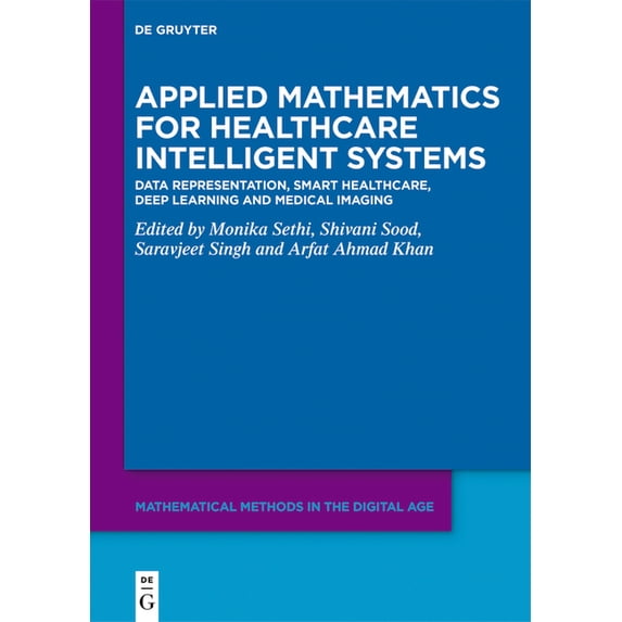 Mathematical Methods in the Digital Age Applied Mathematics for ...